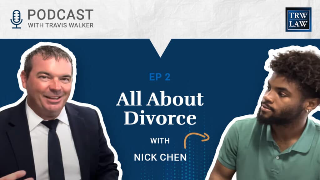 Travis Walker Podcast: Ep 2 All About Divorce